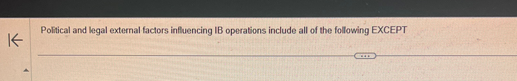 Solved Political and legal external factors influencing IB | Chegg.com