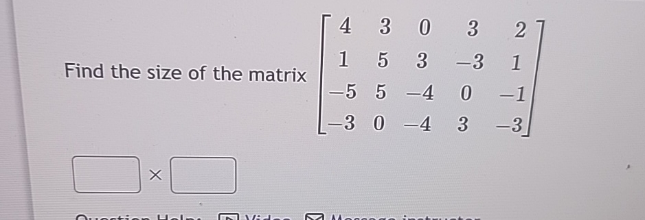 Solved Find the size of the matrix | Chegg.com