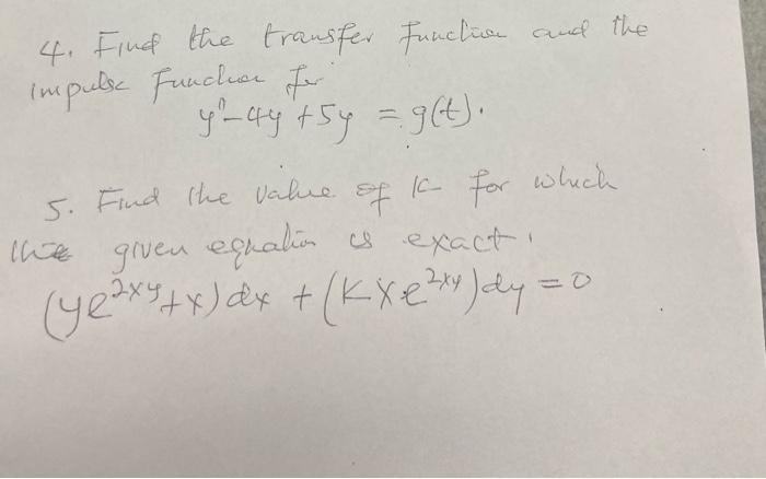 Solved 4. Find the transfer function and the impulse Funcher | Chegg.com