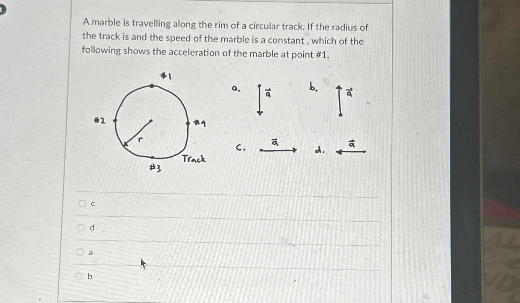 Solved A marble is travelling along the rim of a circular | Chegg.com