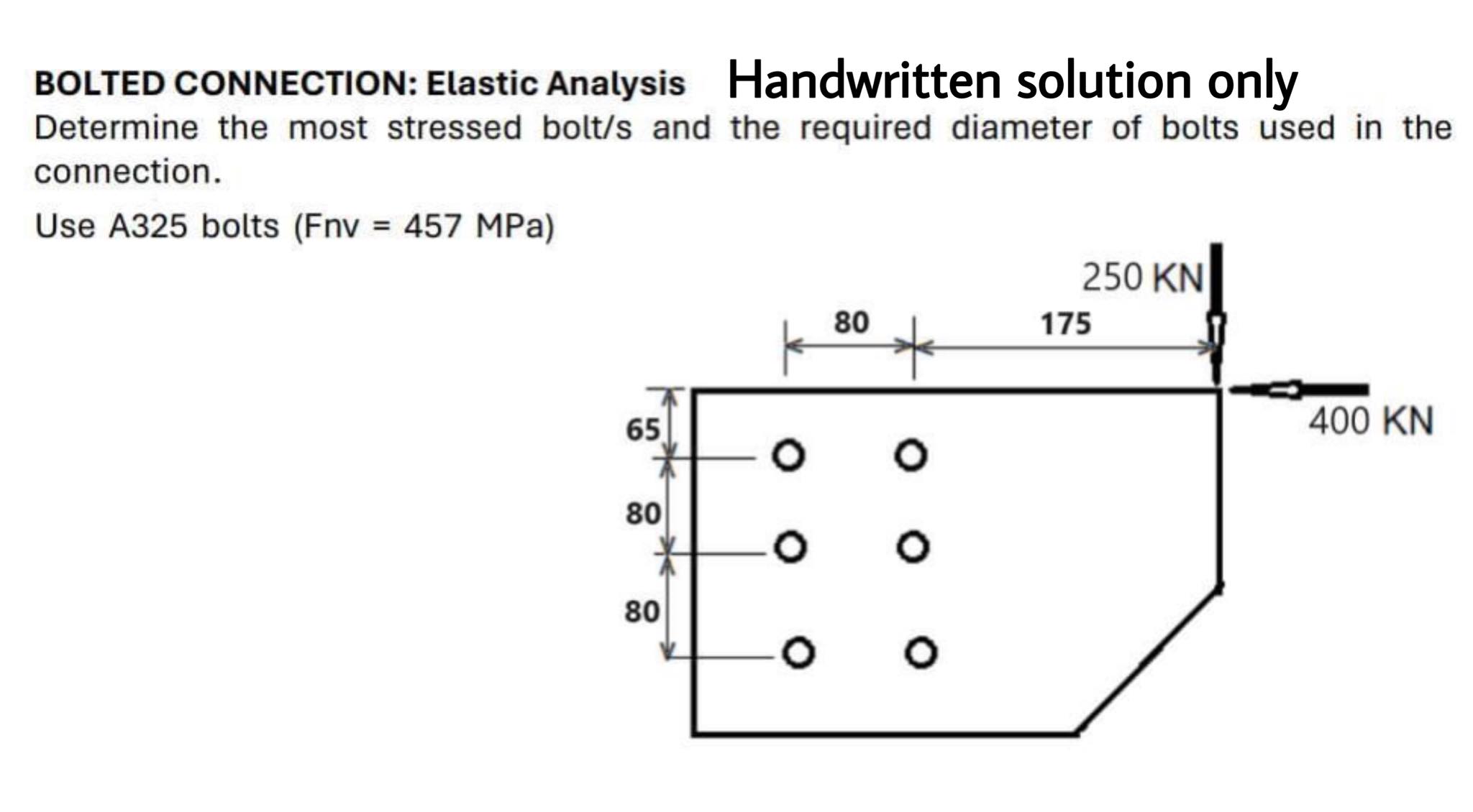 Solved BOLTED CONNECTION: Elastic Analysis Handwritten | Chegg.com