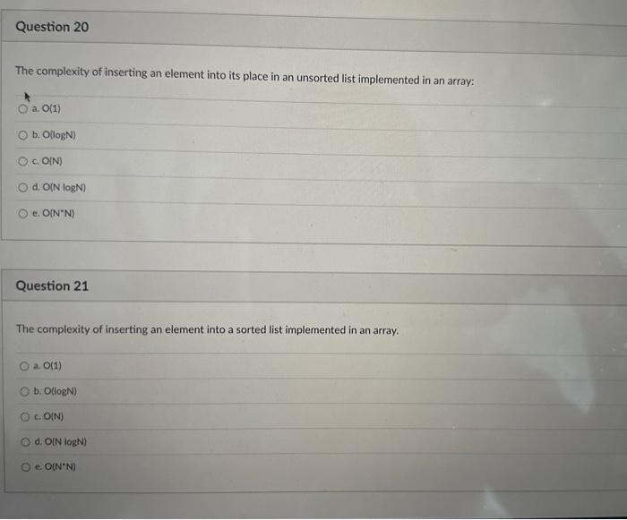Solved The complexity of inserting an element into its place | Chegg.com