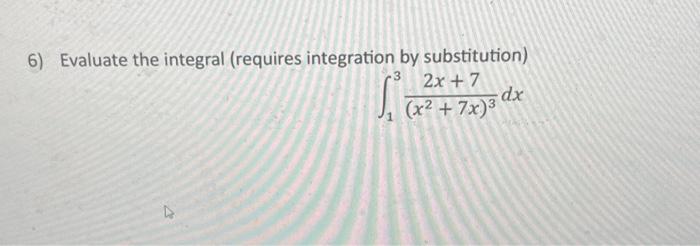 Solved 6) Evaluate the integral (requires integration by | Chegg.com
