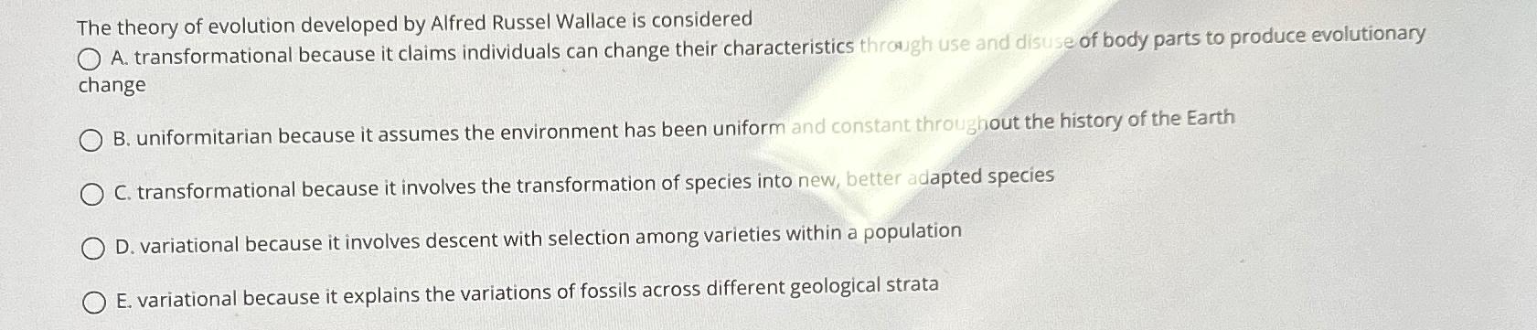 Solved The theory of evolution developed by Alfred Russel | Chegg.com