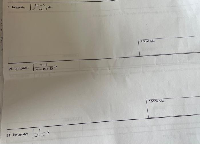 Solved 9. Integrate: ∫x2−2x+12x2+3dx 10. Integrate: | Chegg.com