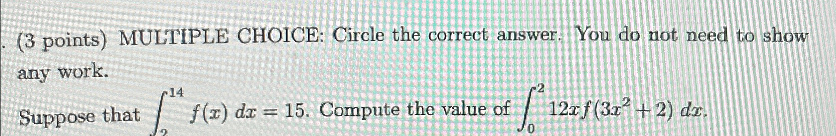 Solved (3 ﻿points) ﻿MULTIPLE CHOICE: Circle the correct | Chegg.com