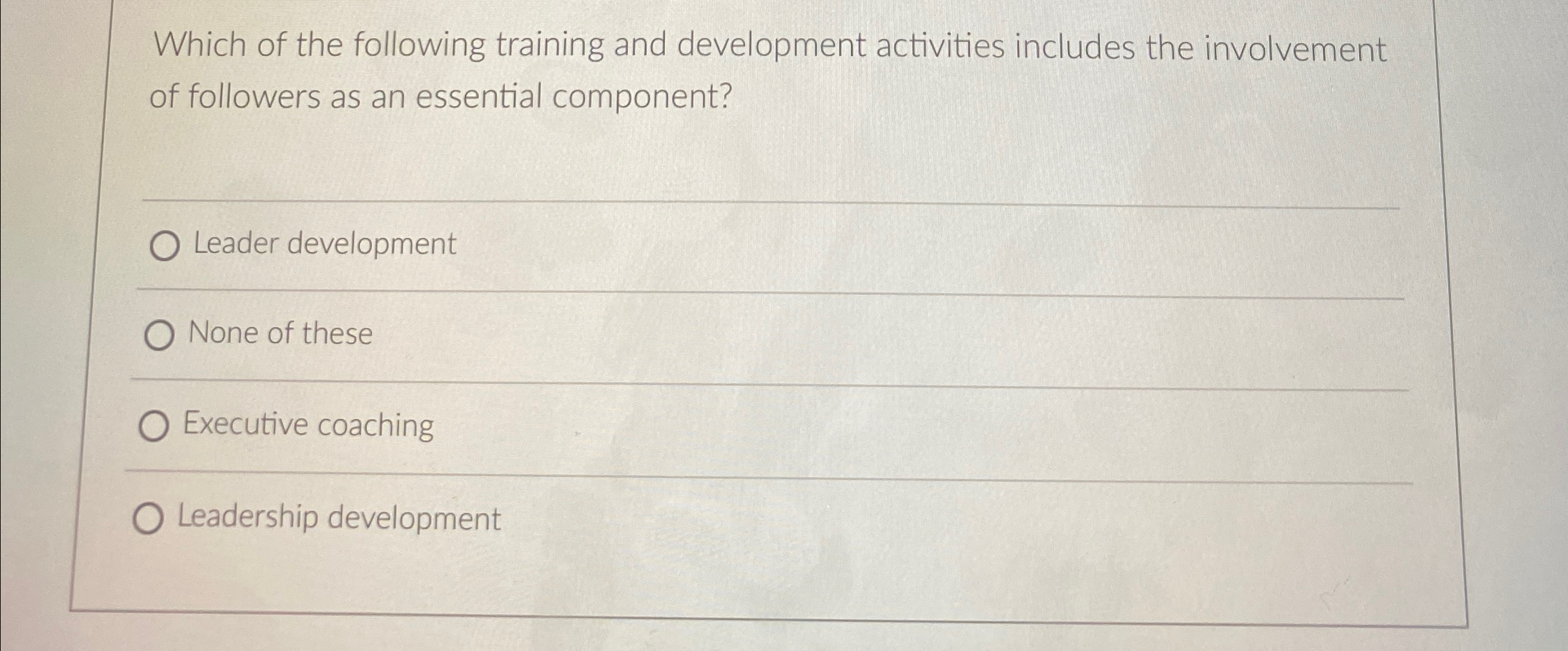Solved Which of the following training and development | Chegg.com
