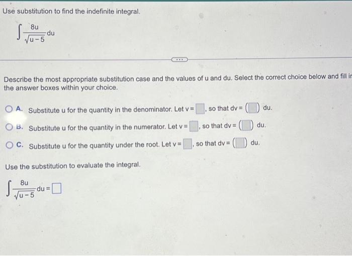 Solved Use substitution to find the indefinite integral. | Chegg.com