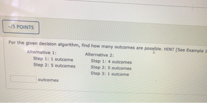 Solved 5 Points For The Given Decision Algorithm Find How