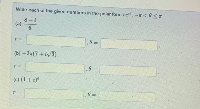 Solved Write each of the given numbers in the polar form | Chegg.com