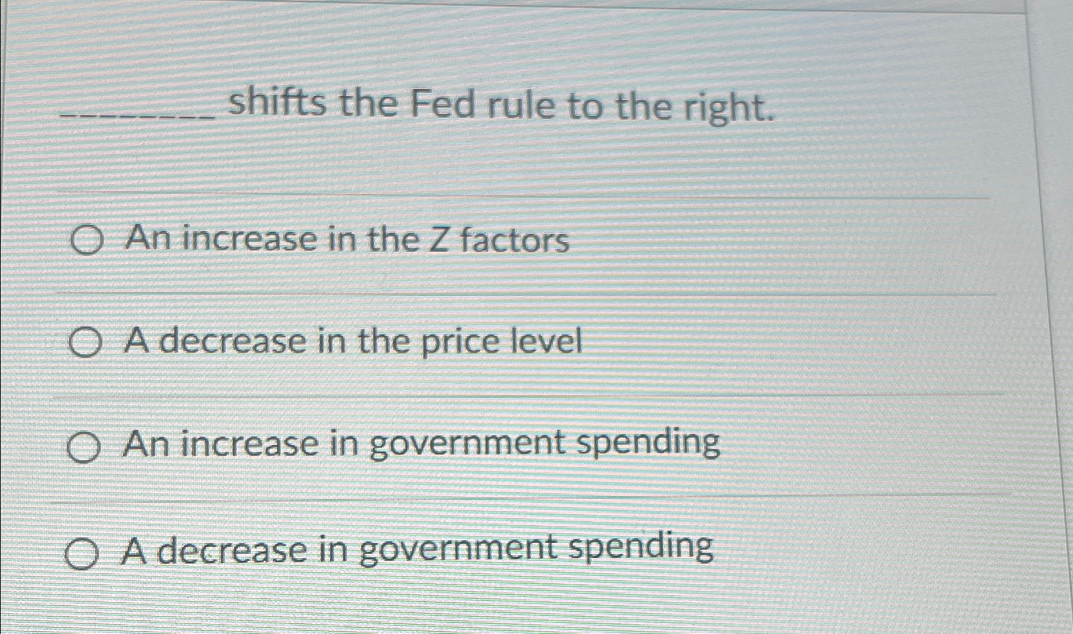 Solved shifts the Fed rule to the right.An increase in the Z | Chegg.com