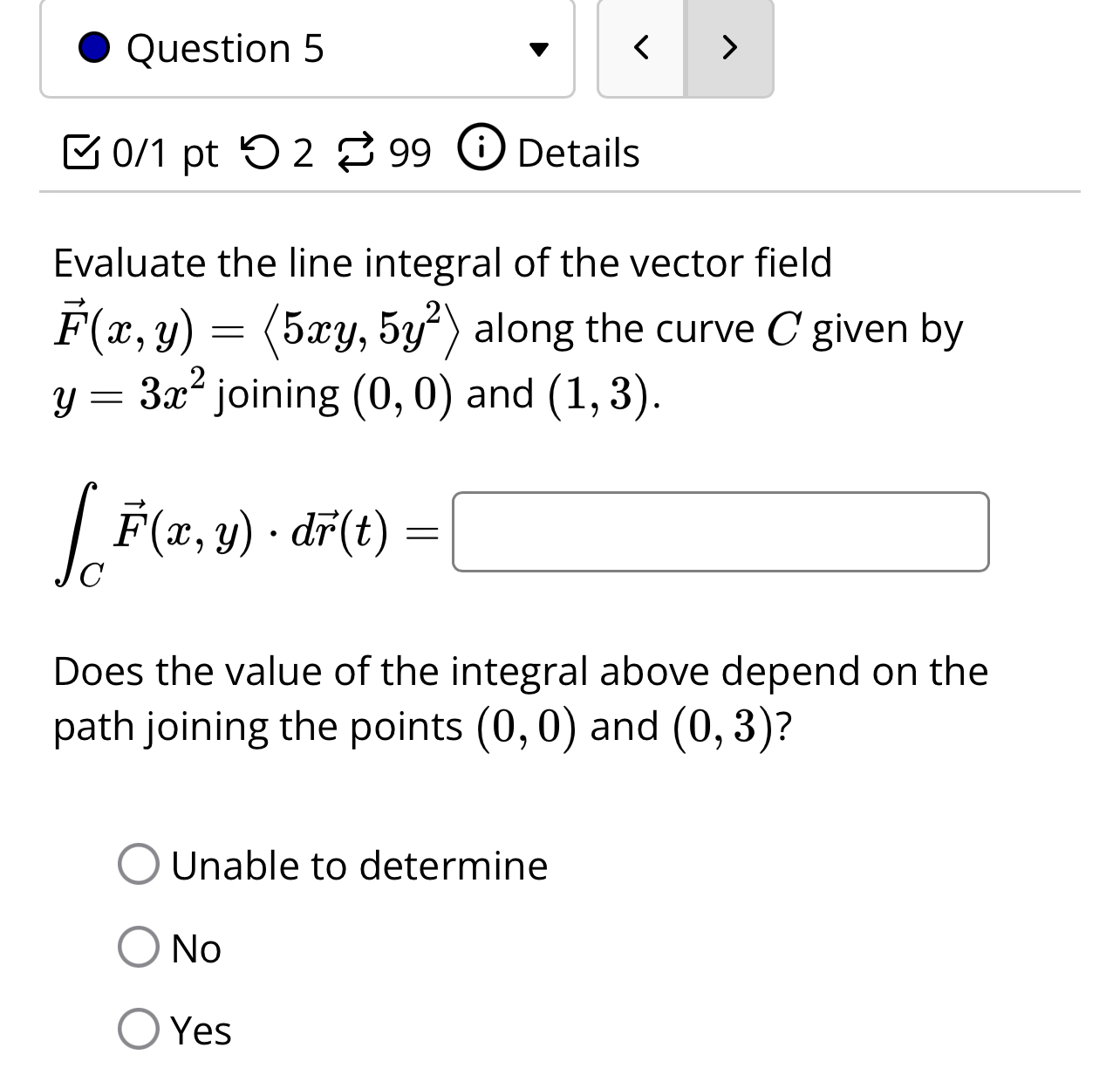 Solved Question 501 ﻿pt299DetailsEvaluate the line integral | Chegg.com