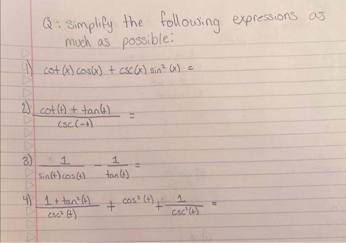 Solved Q: simplify the following expressions as much as | Chegg.com