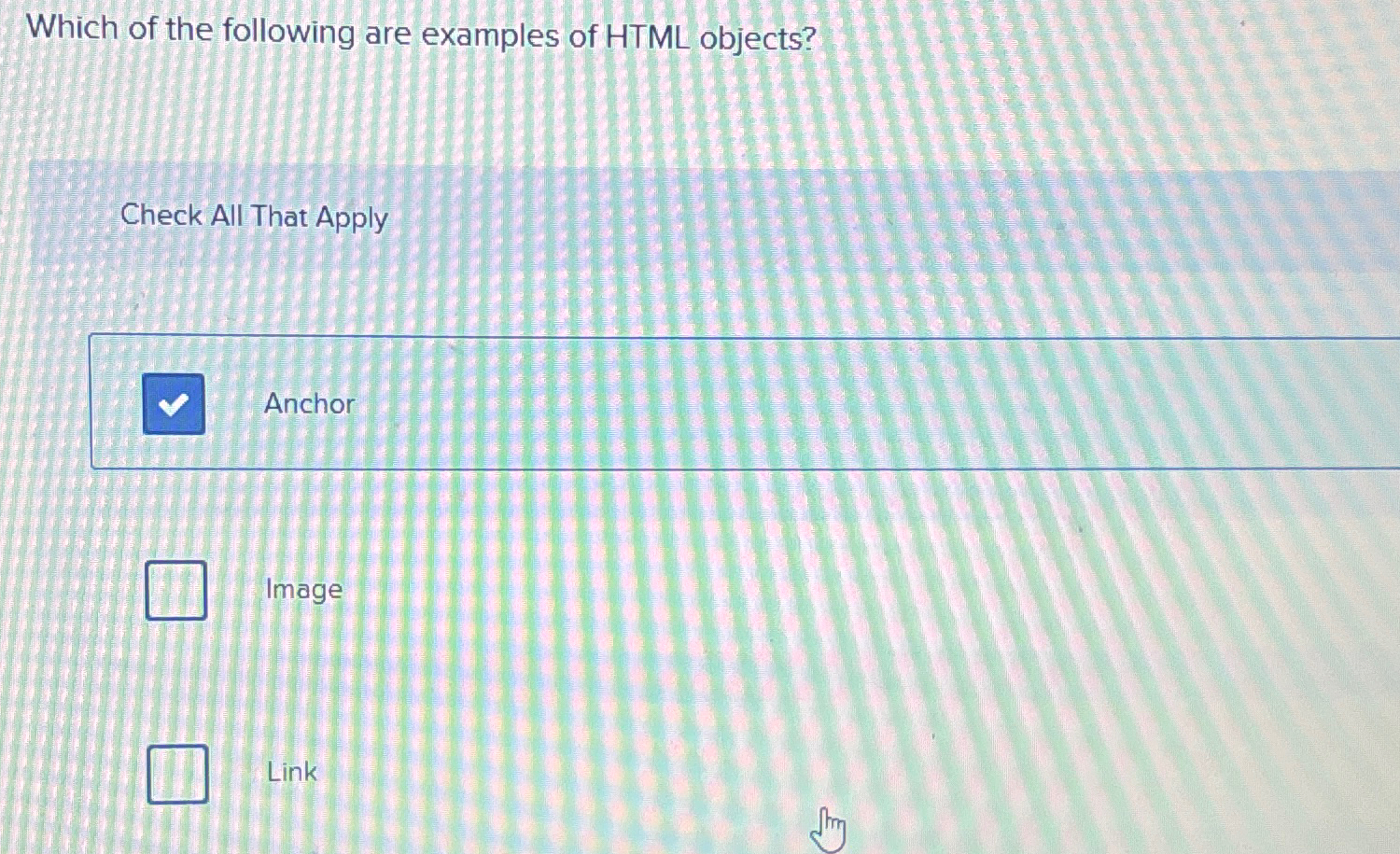 Solved Which Of The Following Are Examples Of Html