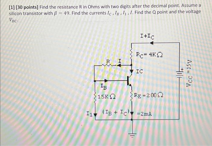 Solved [1] [30 points] Find the resistance R in Ohms with | Chegg.com