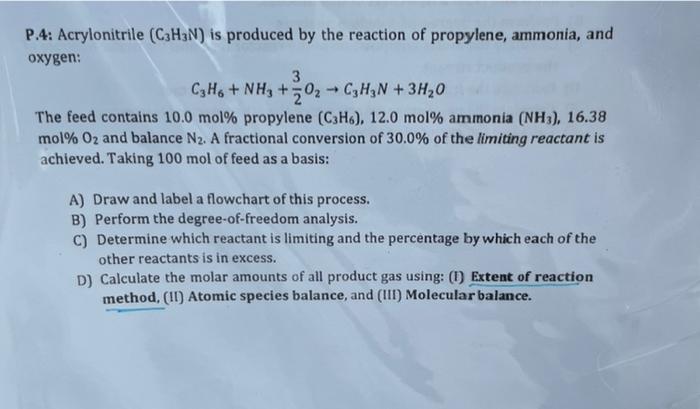Solved - P.4: Acrylonitrile (C3H3N) is produced by the | Chegg.com