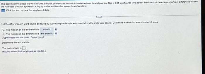 Solved The accompanying data are word counts of males and | Chegg.com