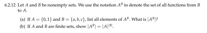 Solved 6.2.12 Let A and B be nonempty sets. We use the | Chegg.com