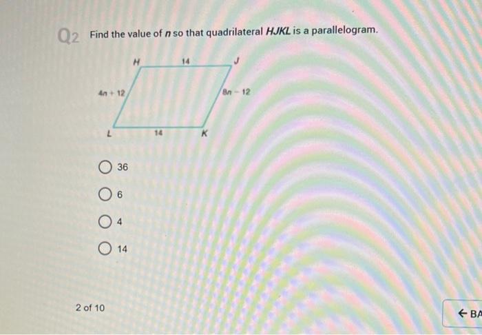Solved Find the value of n so that quadrilateral HJKL is a | Chegg.com