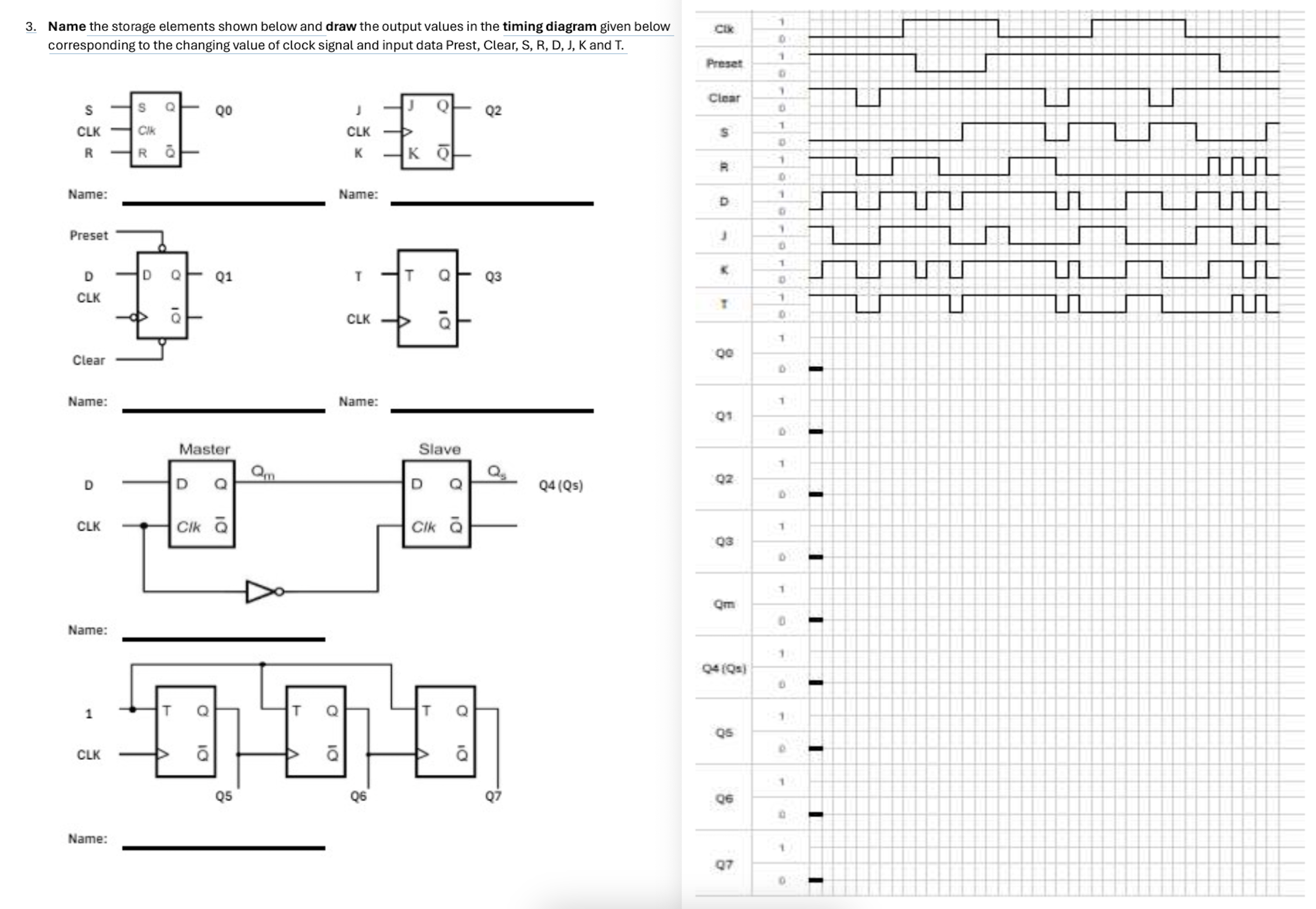 Solved Name the storage elements shown below and draw the | Chegg.com