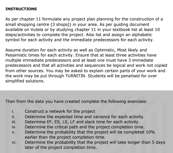Solved INSTRUCTIONS As per chapter 11 formulate any project | Chegg.com