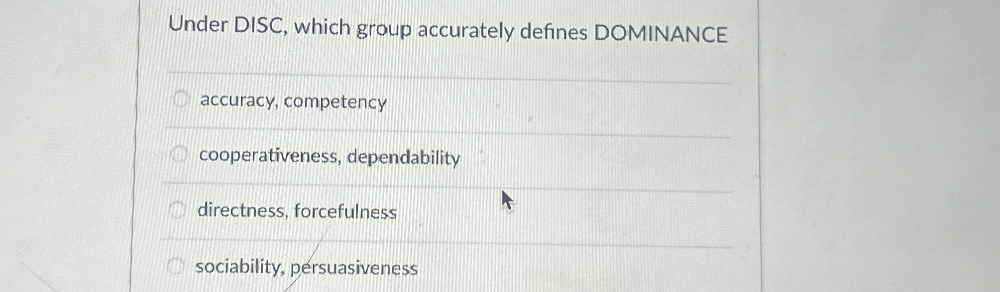 Solved Under DISC, which group accurately defines | Chegg.com