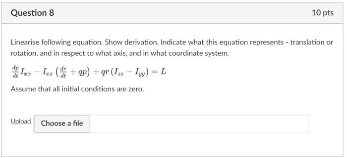 Linearise following equation. Show derivation. | Chegg.com