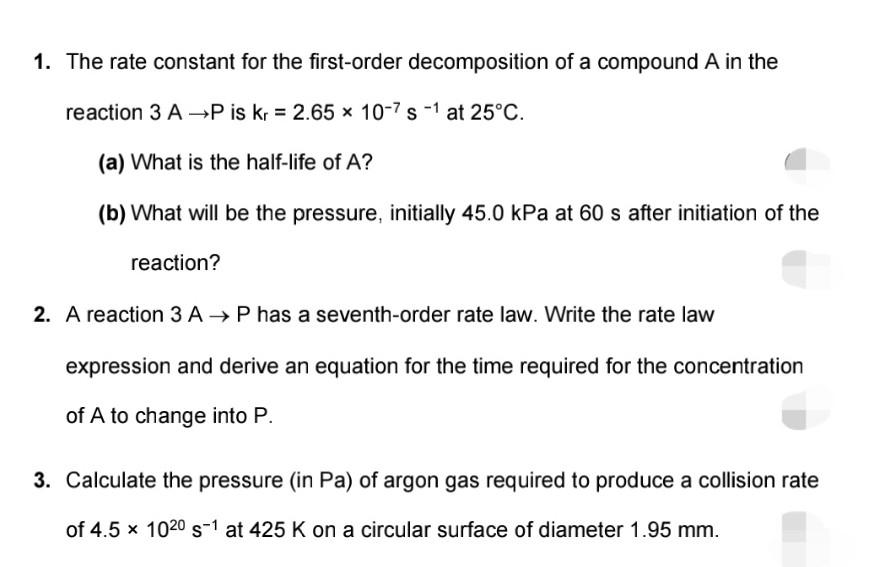 Solved 1. The rate constant for the first-order | Chegg.com