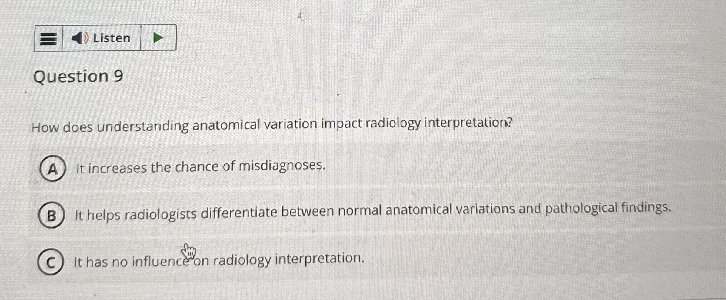 Solved Question 9How does understanding anatomical variation | Chegg.com