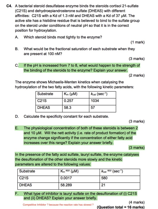 C4. A bacterial steroid desulfatase enzyme binds the | Chegg.com