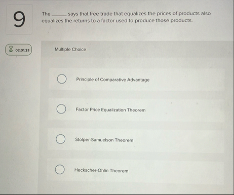 Solved 9The ﻿says that free trade that equalizes the | Chegg.com