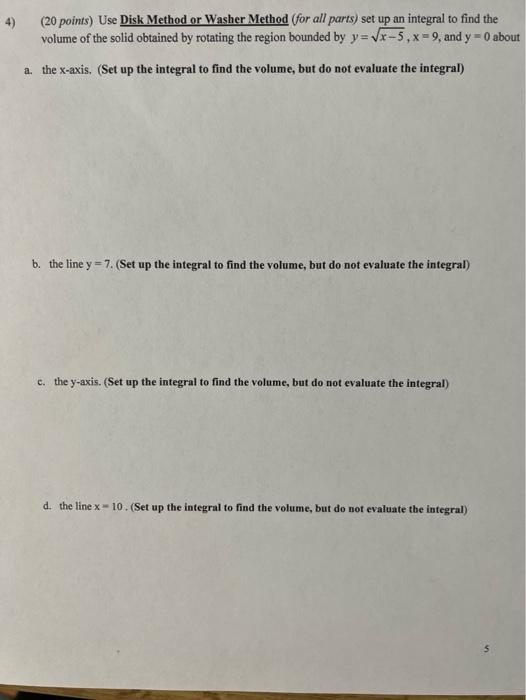 Solved 4) (20 points) Use Disk Method or Washer Method (for | Chegg.com