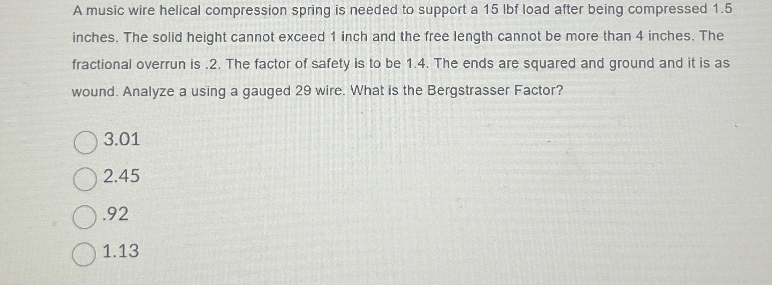 Solved A music wire helical compression spring is needed to | Chegg.com