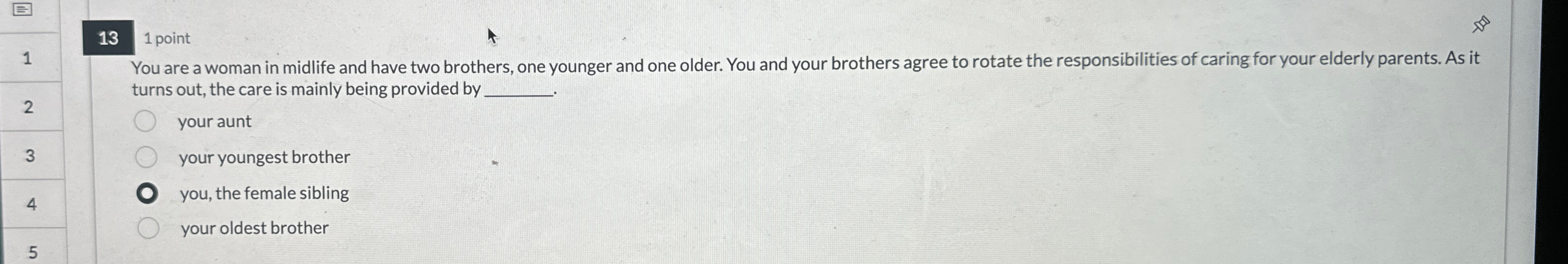 Solved 131 ﻿pointYou are a woman in midlife and have two | Chegg.com