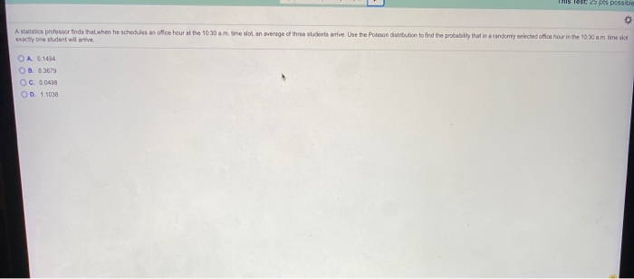 Solved THIS Tost 25 pts possible A statistics professor | Chegg.com