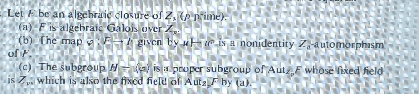 Solved Let F be an algebraic closure of Zp ( p prime). (a) F | Chegg.com