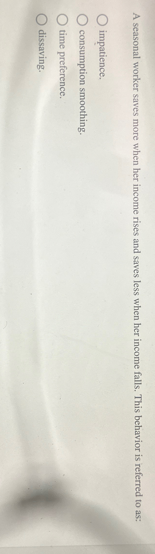 Solved A seasonal worker saves more when her income rises | Chegg.com