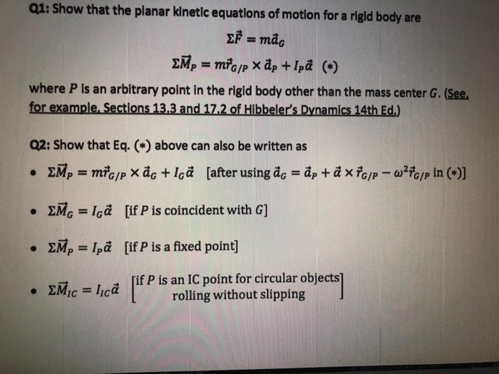 Solved Q1: Show that the planar kinetic equations of motion | Chegg.com