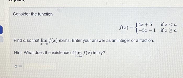 Solved Consider the function f(x)={4x+5−5x−1 if x | Chegg.com