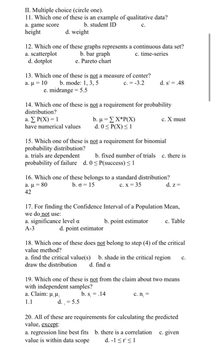 Solved II. Multiple choice (circle one). 11. Which one of | Chegg.com