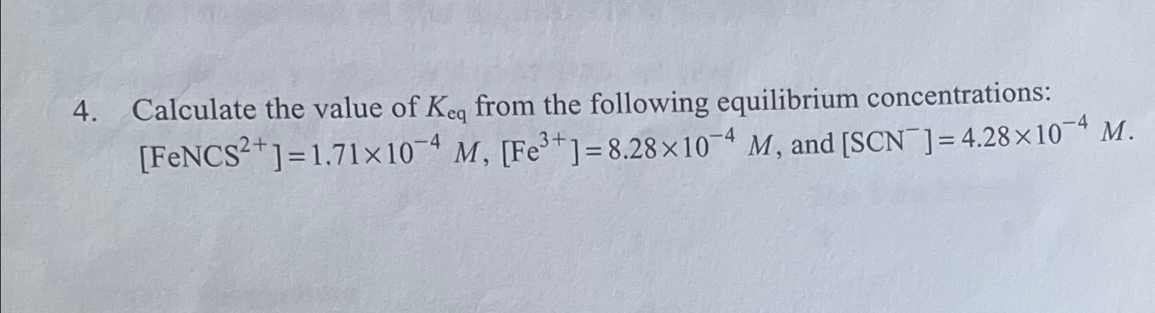 Solved Calculate the value of Keq ﻿from the following | Chegg.com