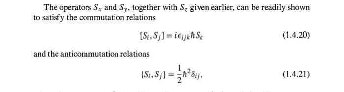 Solved The operators Sx and Sy, together with Sz given | Chegg.com