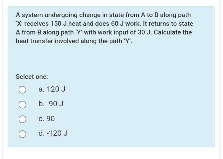 Solved A system undergoing change in state from A to B along | Chegg.com