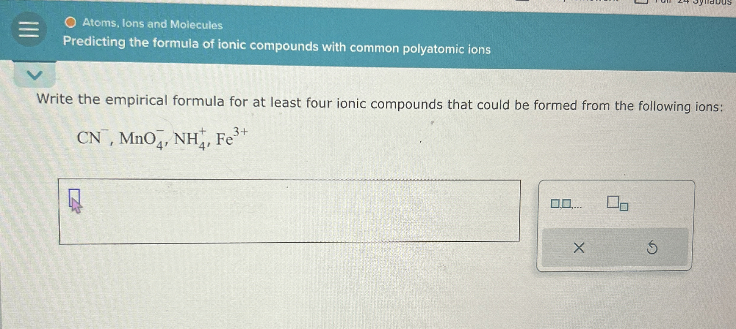 Solved Predicting the formula of ionic compounds with common | Chegg.com