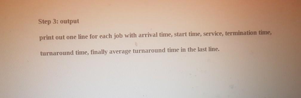 Solved Write a program that will simulate non - preemptive | Chegg.com