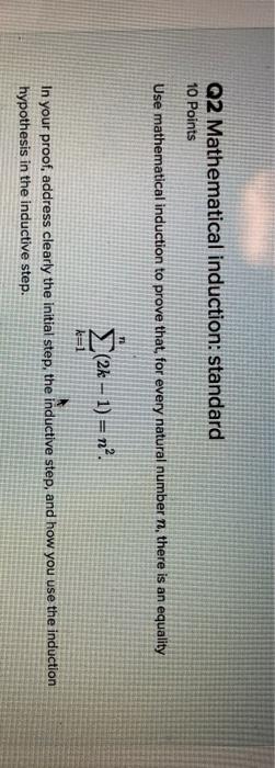 Solved Q2 Mathematical induction: standard 10 Points Use | Chegg.com