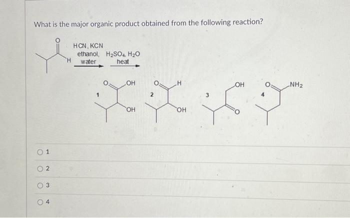 Solved What is the major organic product obtained from the | Chegg.com