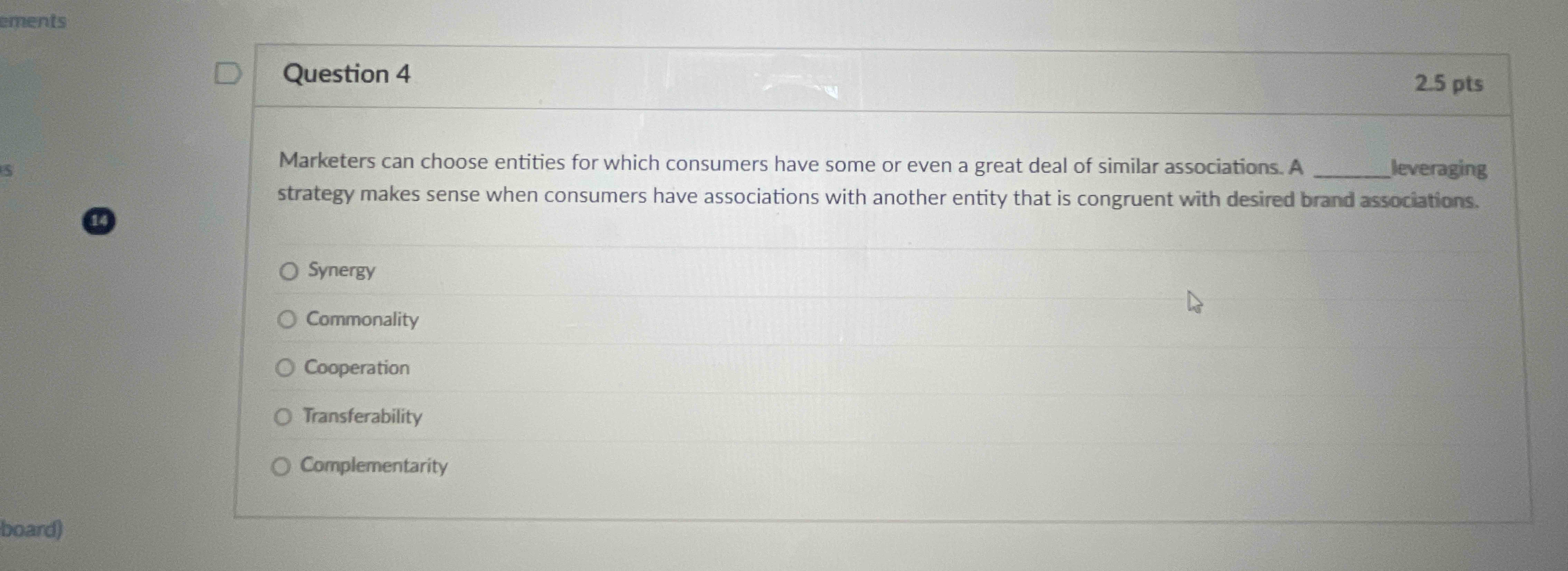Solved Question 4Marketers can choose entities for which | Chegg.com
