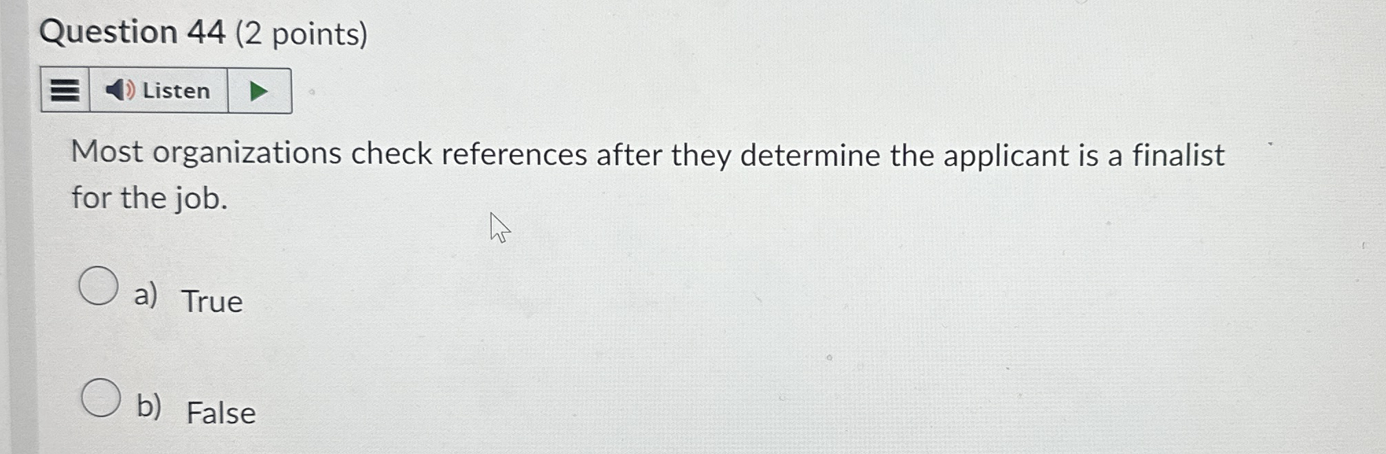 Solved Question 44 (2 points)Most organizations check | Chegg.com Solved Question 44 (2 points)Most organizations check | Chegg.com