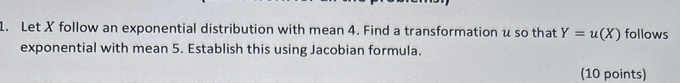 Solved Let x ﻿follow an exponential distribution with mean | Chegg.com